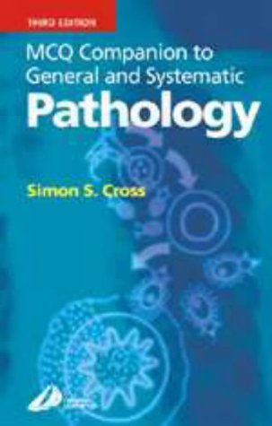 Buy MCQ Companion to General and Systematic Pathology Book Online at ...