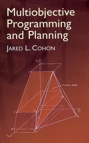 Multiobjective Programming and Planning (Dover Books on Computer ...