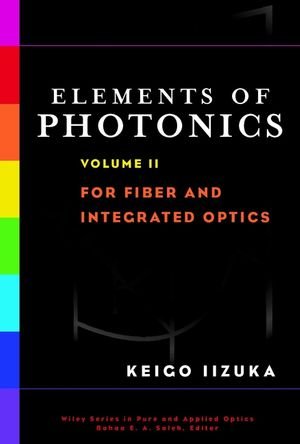 『Elements of Photonics, For Fiber and Integrated - 読書メーター