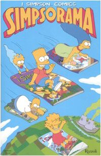 Simpsorama. Simpson Comics: Amazon.co.uk: Groening, Matt, Orazzini, M ...