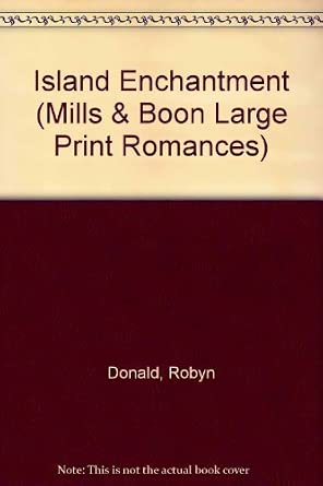 Amazon.com: Island Enchantment (Mills & Boon Large Print Romances ...