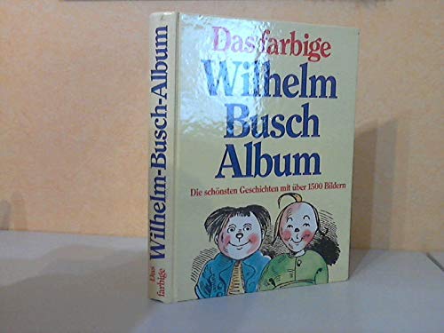 Amazon.com: Das farbige Wilhelm Busch Album - Die schönsten Geschichten ...