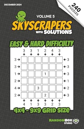 Skyscrapers (Towers): 240 Easy to Hard Logic Number Puzzles: Volume 5 ...