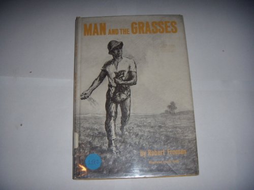 Man and the grasses: Froman, Robert: Amazon.com: Books