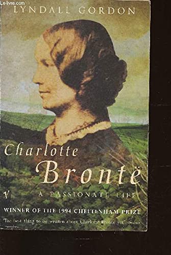 Charlotte Bronte: Gordon, Lyndall: 9780099386018: Amazon.com: Books