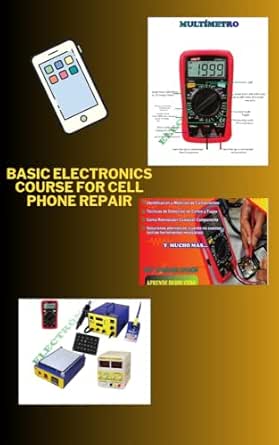 basic cell phone repair electronics course , Borda, Daniel, eBook ...