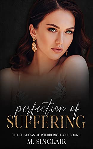 Perfection of Suffering (The Shadows of Wildberry Lane Book 1) - Kindle ...
