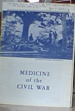 Medicine of the Civil War: National Library of Medicine: Amazon.com: Books