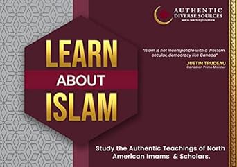 Learn About Islam: Study the Authentic Teachings of North American ...