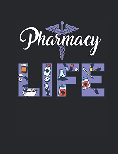 Pharmacy Life: Pharmacist Notebook, College Ruled Blank Pharmacy ...