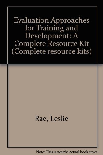 Buy Evaluation Approaches for Training and Development: A Complete ...