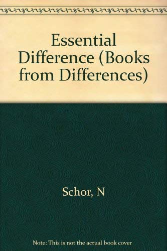 The Essential Difference (Books from Differences): Schor, Naomi, Weed ...
