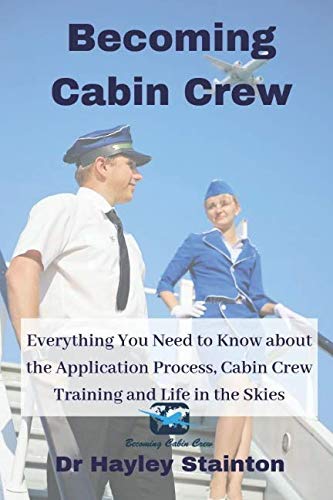 Becoming Cabin Crew: Everything You Need to Know about the Application ...
