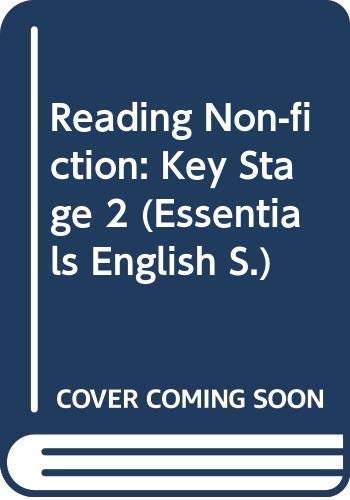English - Key Stage 2: Reading Non-fiction (Essentials) (Essentials ...