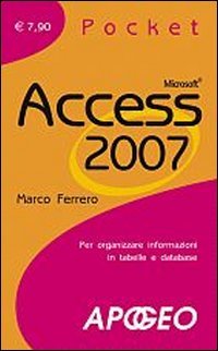 Amazon.com: Access 2007: 9788850326884: Marco Ferrero: Books