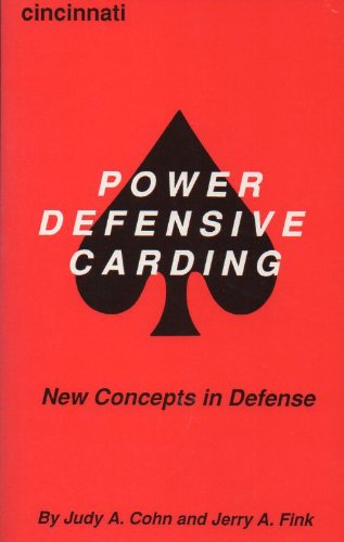 Power Defensive Carding: Cohn, Judy A.; Fink, Jerry A.: 9780910791748 ...