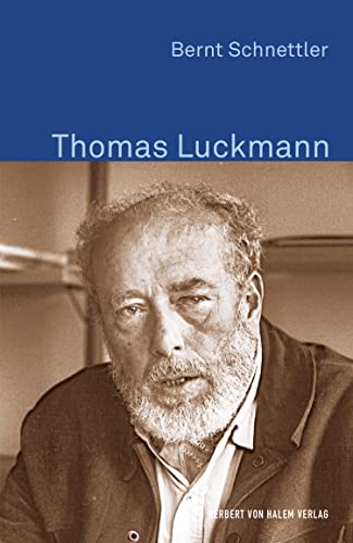 Thomas Luckmann (Klassiker der Wissenssoziologie 1) eBook : Schnettler ...