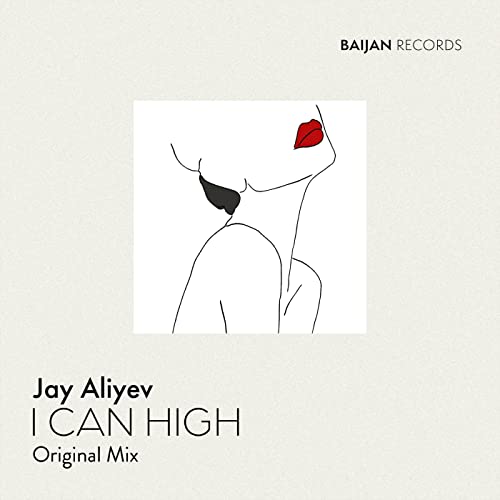 Écouter I Can High par Jay Aliyev sur Amazon Music Unlimited