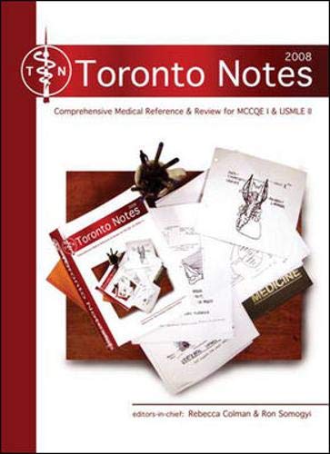 The Toronto Notes for Medical Students 2008: Colman, Rebecca, Somogyi ...
