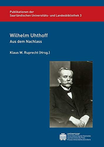 Wilhelm Uhthoff: Aus dem Nachlass : Ruprecht, Klaus W.: Amazon.de: Bücher