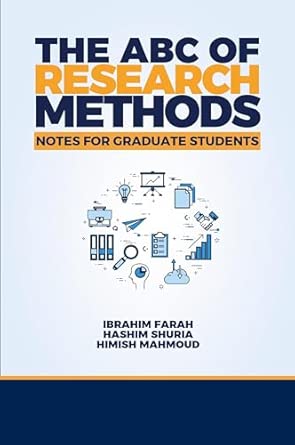 The ABC of Research Methods: Notes for Graduate Students: Farah ...