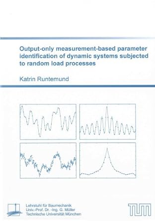 Amazon.com: Output-Only Measurement-Based Parameter Identification of Dynamic Systems Subjected ...