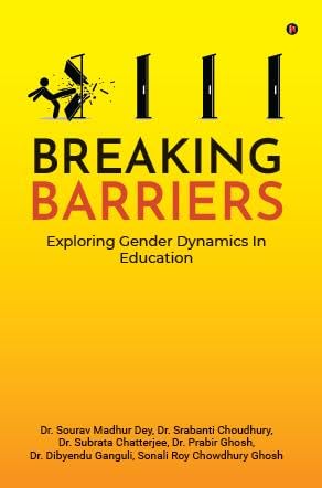 Buy Breaking Barriers: Exploring Gender Dynamics In Education Book ...