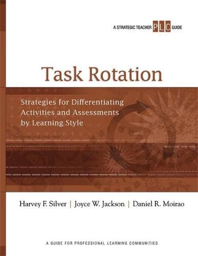 Task Rotation (A Strategic Teacher PLC Guide): Silver, Harvey F ...