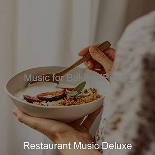Amazon.com: Music for Baking (Piano) : Restaurant Music Deluxe: Digital ...