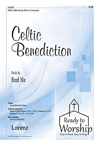 Amazon.com: Celtic Benediction: 9781429129480: Brad Nix: Books