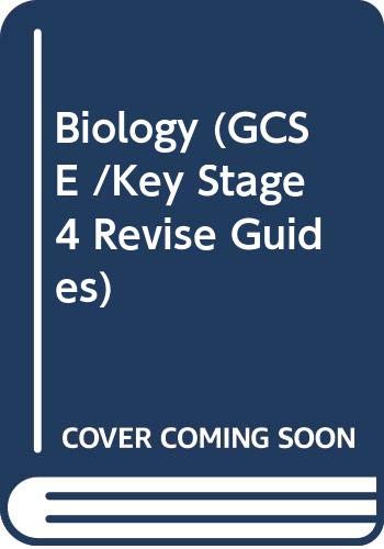 GCSE/Key Stage 4 Revise Guide: Biology (LONGMAN GCSE REVISE GUIDES ...