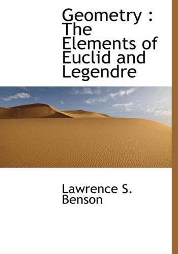 Buy Geometry: The Elements of Euclid and Legendre Book Online at Low ...