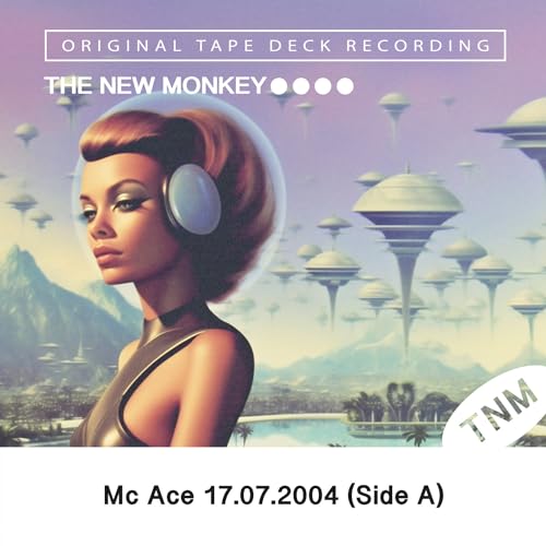 Écouter 17th July 2004 - Nitro (Side A) par The New Monkey & MC Ace sur ...