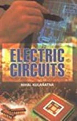 Electric Circuits: Nihal Kularatna: 9789380179377: Amazon.com: Books