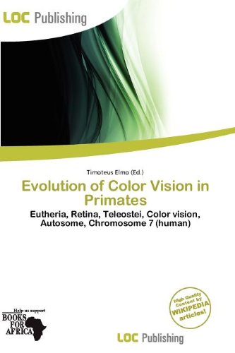 Amazon.co.jp: Evolution of Color Vision in Primates : 本