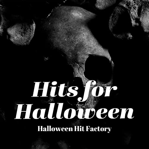 Hits for Halloween by Halloween Hit Factory on Amazon Music Unlimited