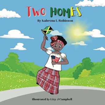 Two Homes (US Version): A Book That Celebrates The Beauty In ...