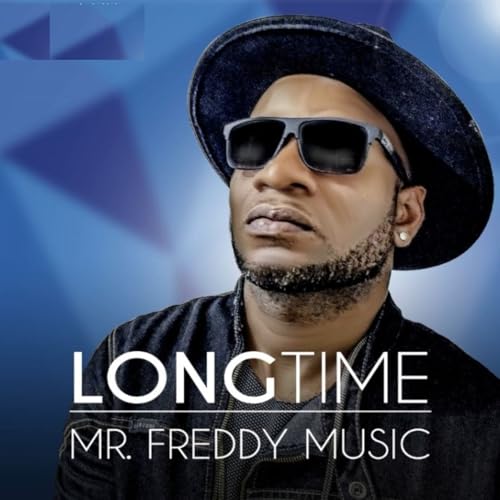 Amazon.com: Long time : Mr freddy music: Digital Music