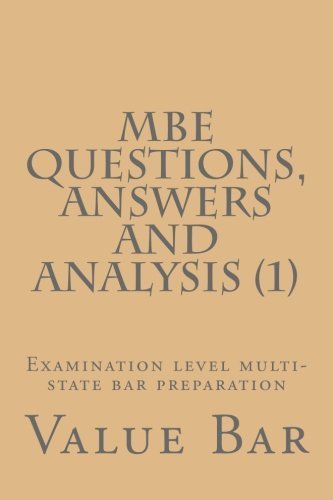 MBE Questions, Answers and Analysis (1): Examination level multi-state ...