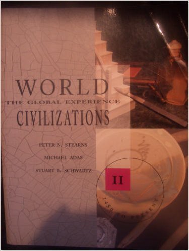 World Civilizations: Stearns, Peter N.: 9780065002614: Amazon.com: Books