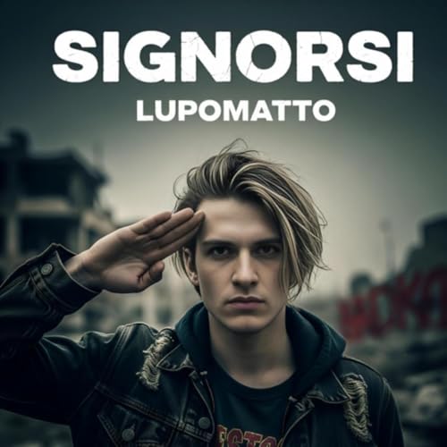 Signorsi' : LUPOMATTO: Amazon.fr: Téléchargement de Musique