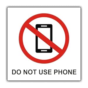 Printingpur Do Not Use Phone Signage 6x6 Inch Self Adhesive and ...