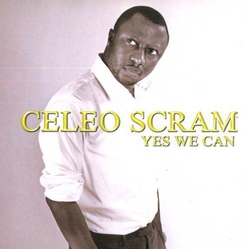 Amazon.com: Yes We Can : Celeo Scram: Digital Music