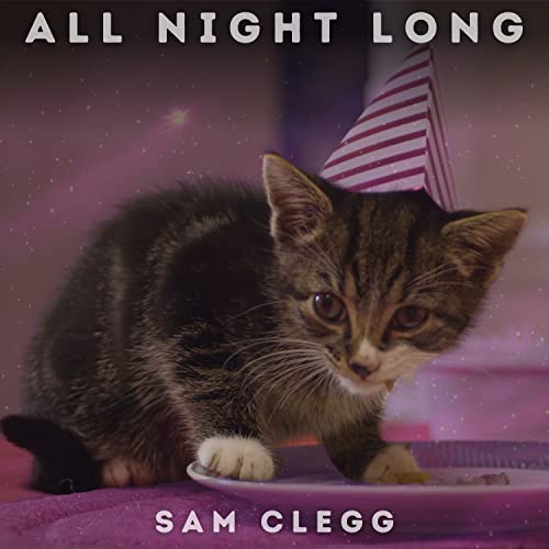 Play All Night Long by Sam Clegg on Amazon Music