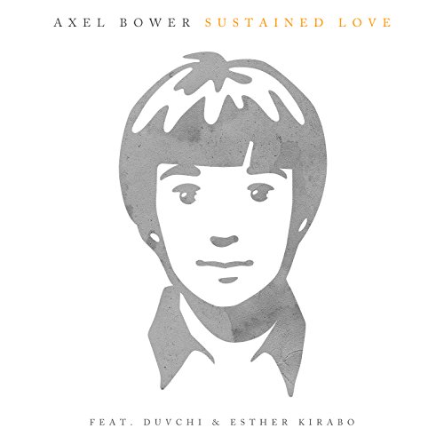 Sustained Love von Axel Bower bei Amazon Music - Amazon.de