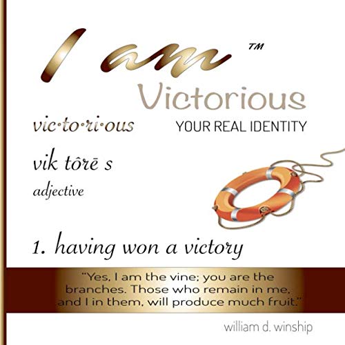 I Am Victorious: "YOUR REAL IDENTITY": Winship, William D ...
