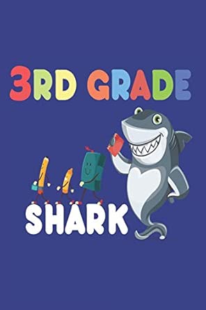 3rd Grade Shark: Back To School Third Grade Boys Draw & Write Journal ...