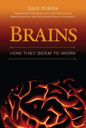 Brains: How They Seem to Work : Purves, Dale: Amazon.co.uk: Books