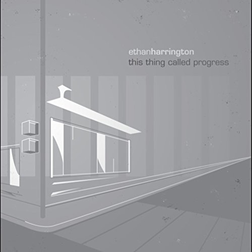 Play This Thing Called Progress by Ethan Harrington on Amazon Music