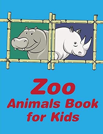 Zoo Animals Book For Kids: A Coloring Pages with Funny and Adorable ...